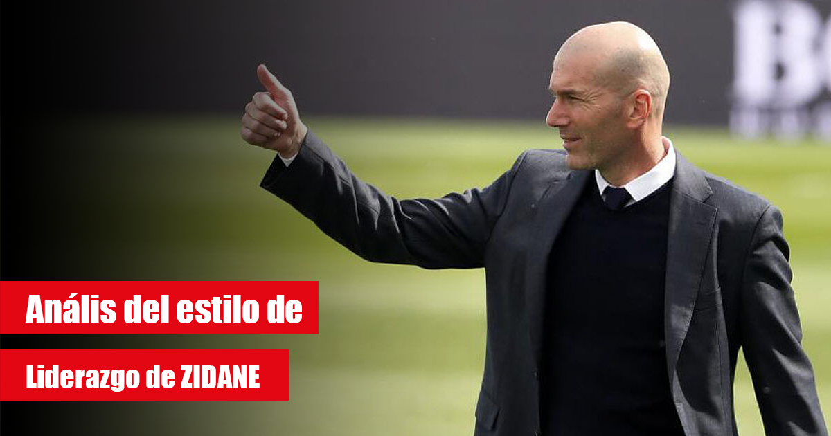 Liderazgo de Zidane: Un líder Humilde e Inspirador